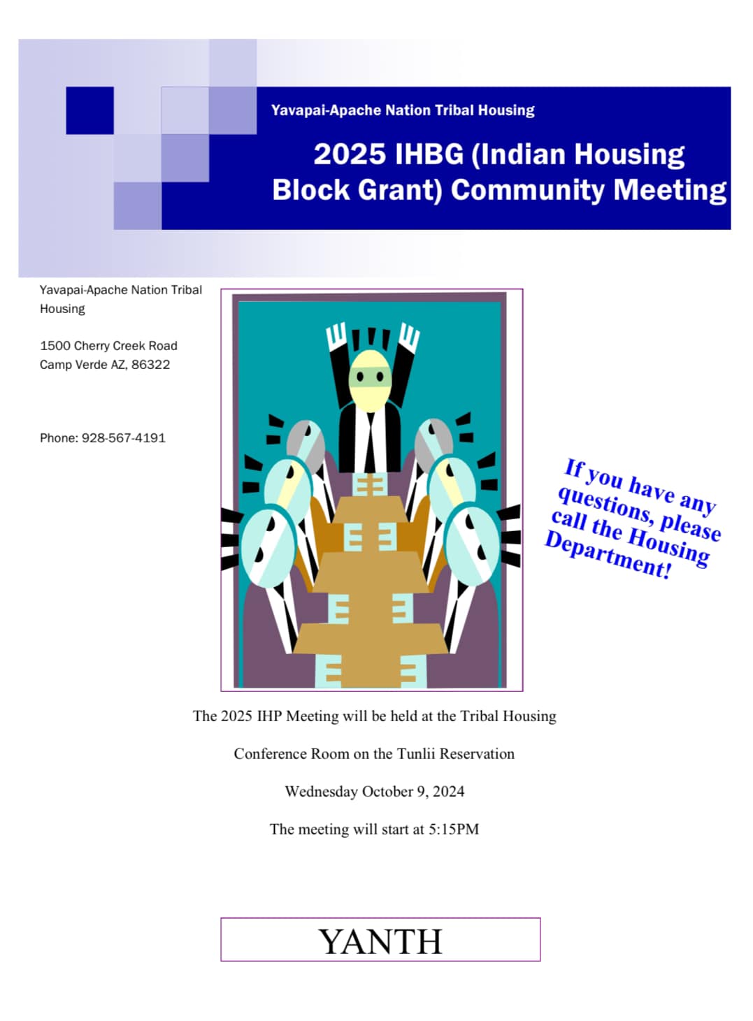 𝟐𝟎𝟐𝟓 𝐈𝐇𝐁𝐆 (𝐈𝐧𝐝𝐢𝐚𝐧 𝐇𝐨𝐮𝐬𝐢𝐧𝐠 𝐁𝐥𝐨𝐜𝐤 𝐆𝐫𝐚𝐧𝐭) 𝐂𝐨𝐦𝐦𝐮𝐧𝐢𝐭𝐲 𝐌𝐞𝐞𝐭𝐢𝐧𝐠 – Yavapai ...